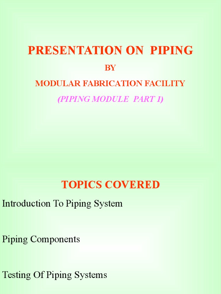 Piping Presentation L & T | PDF | Pipe (Fluid Conveyance) | Leak