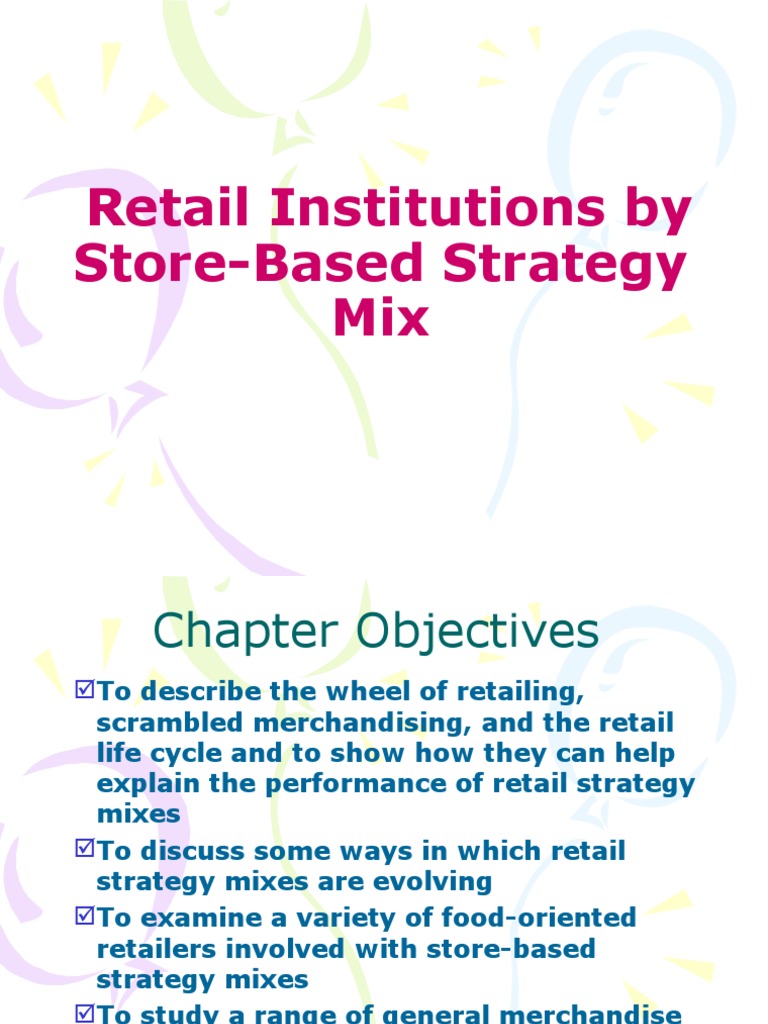 Chapter-5-Retail Institutions by Store-Based Strategy Mix | PDF ...