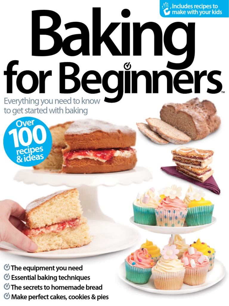 Baking For Beginners 2013 PDF | Download Free PDF | Cakes | Dough
