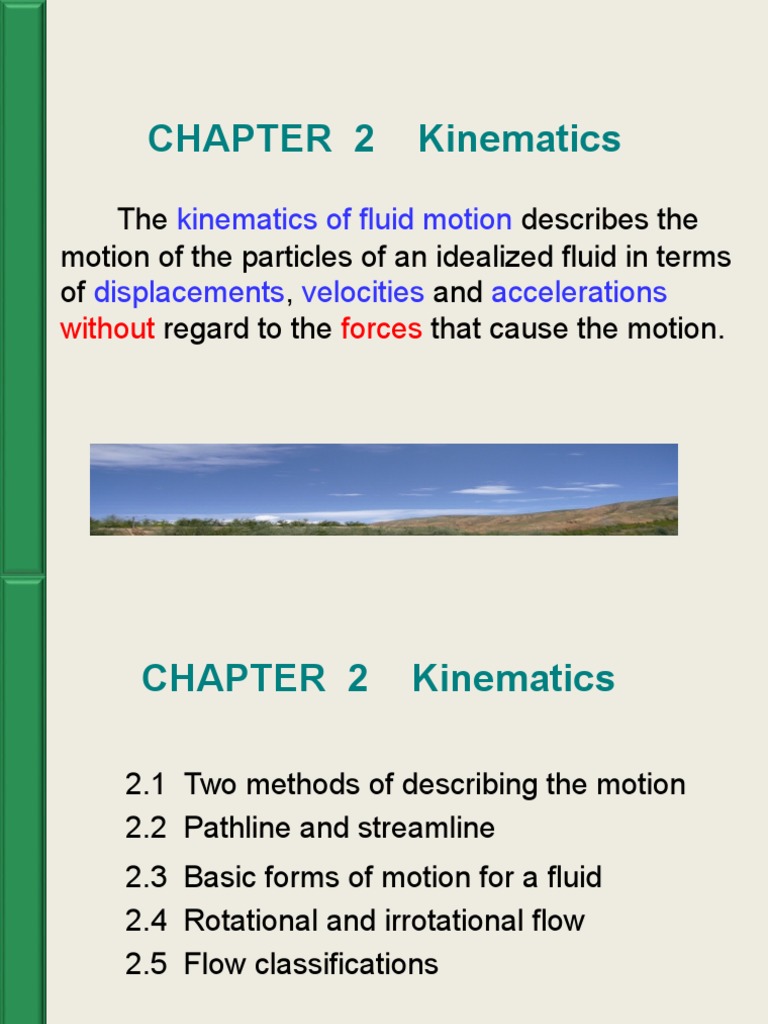 CHAPTER 2 Kinematics: Kinematics of Fluid Motion Displacements Velocities Accelerations | PDF ...
