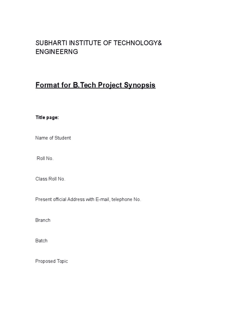 Format For B.Tech Project Synopsis: Subharti Institute of Technology ...