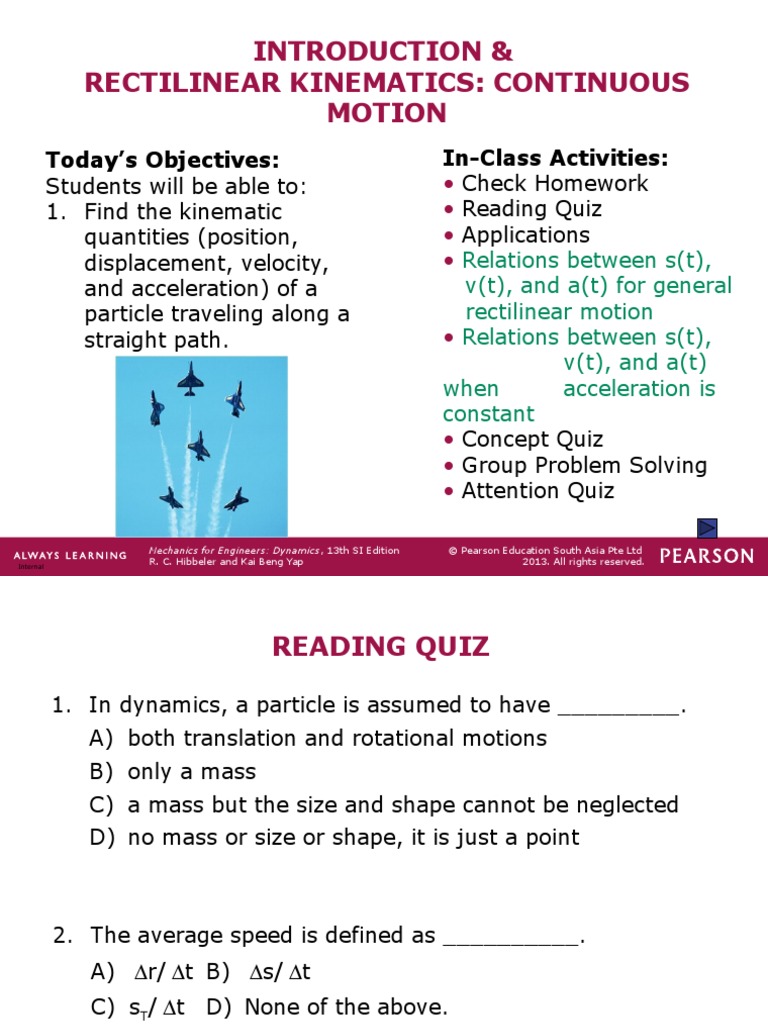 Introduction & Rectilinear Kinematics: Continuous Motion: Today's Objectives: In-Class ...