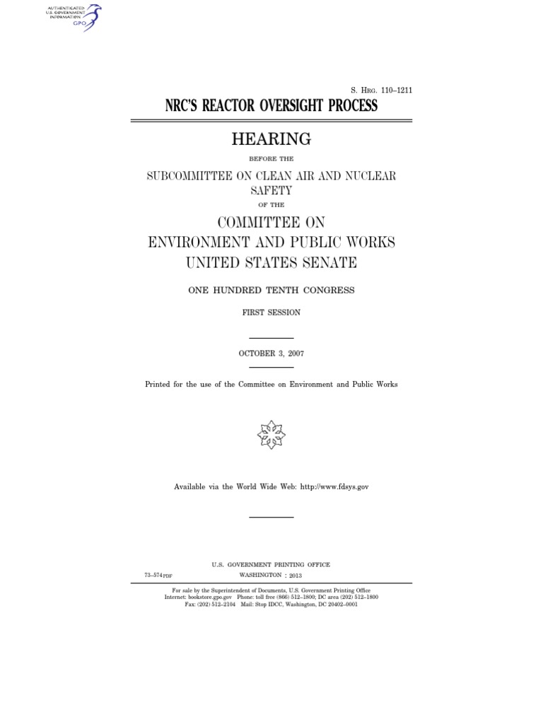 Senate Hearing, 110TH Congress - NRC'S Reactor Oversight Process | PDF ...