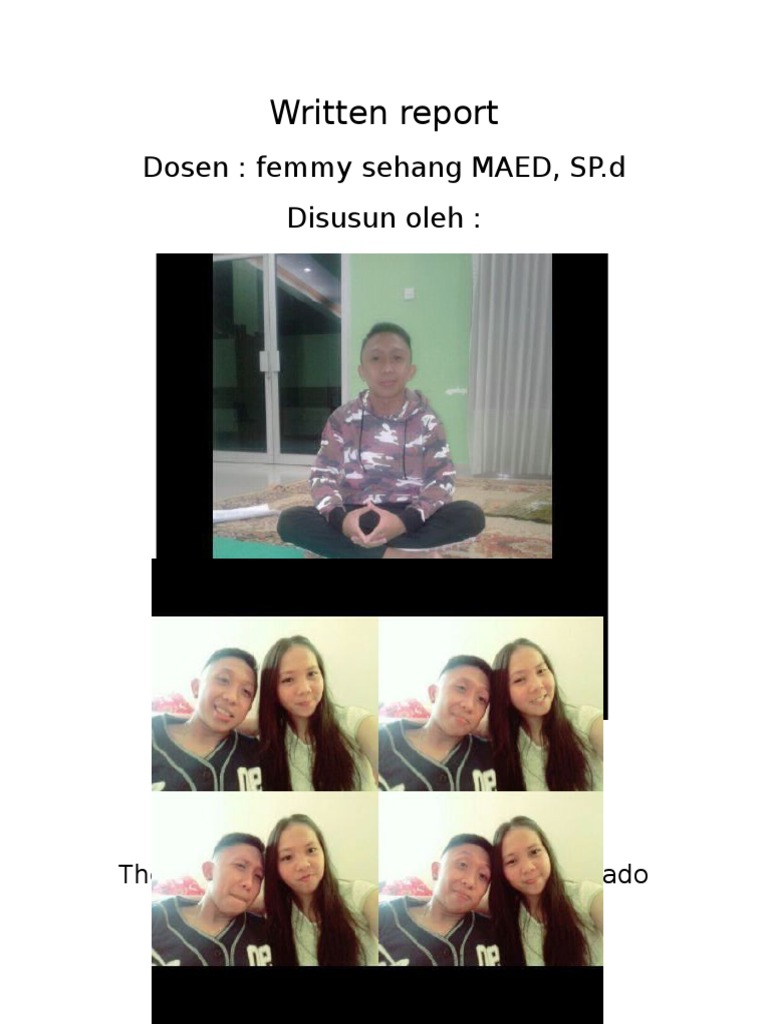 Written Report: Dosen: Femmy Sehang MAED, SP.D Disusun Oleh | PDF