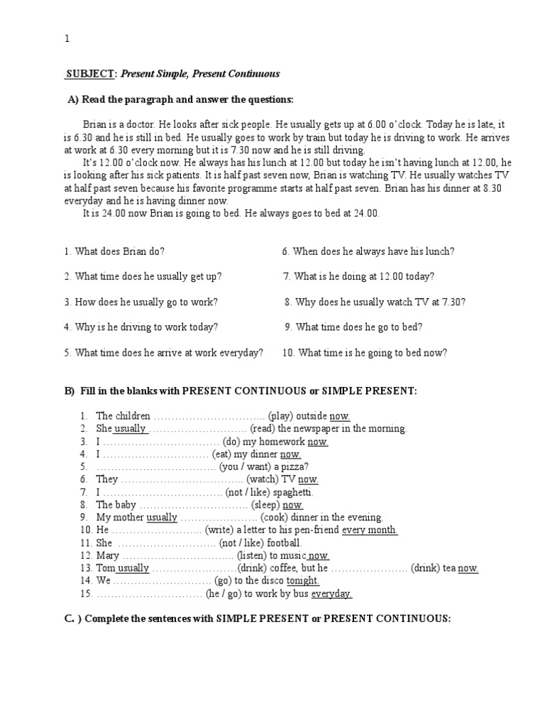 SUBJECT: Present Simple, Present Continuous A) Read The Paragraph and Answer The Questions | PDF ...