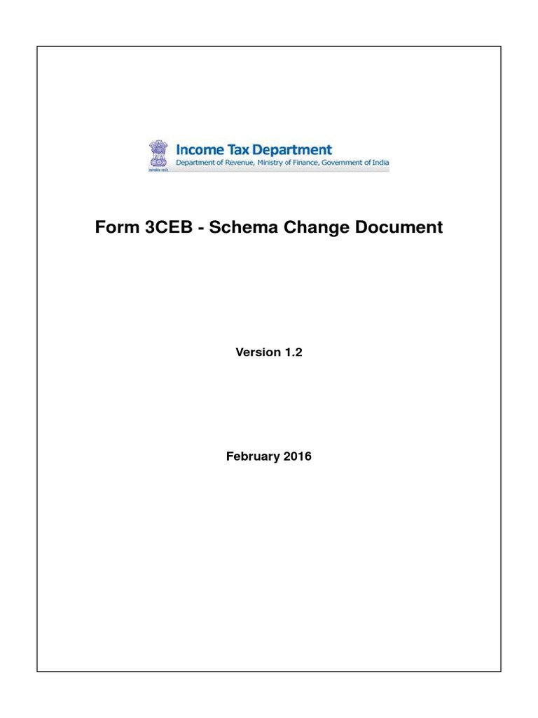 Form 3CEB - Schema Change Document | PDF | Xml Schema | Xml