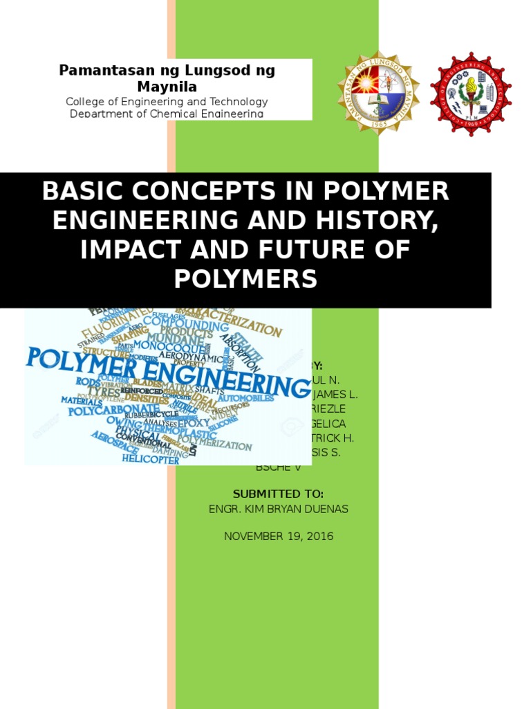 Polymer Engineering | Polymers | Polymerization