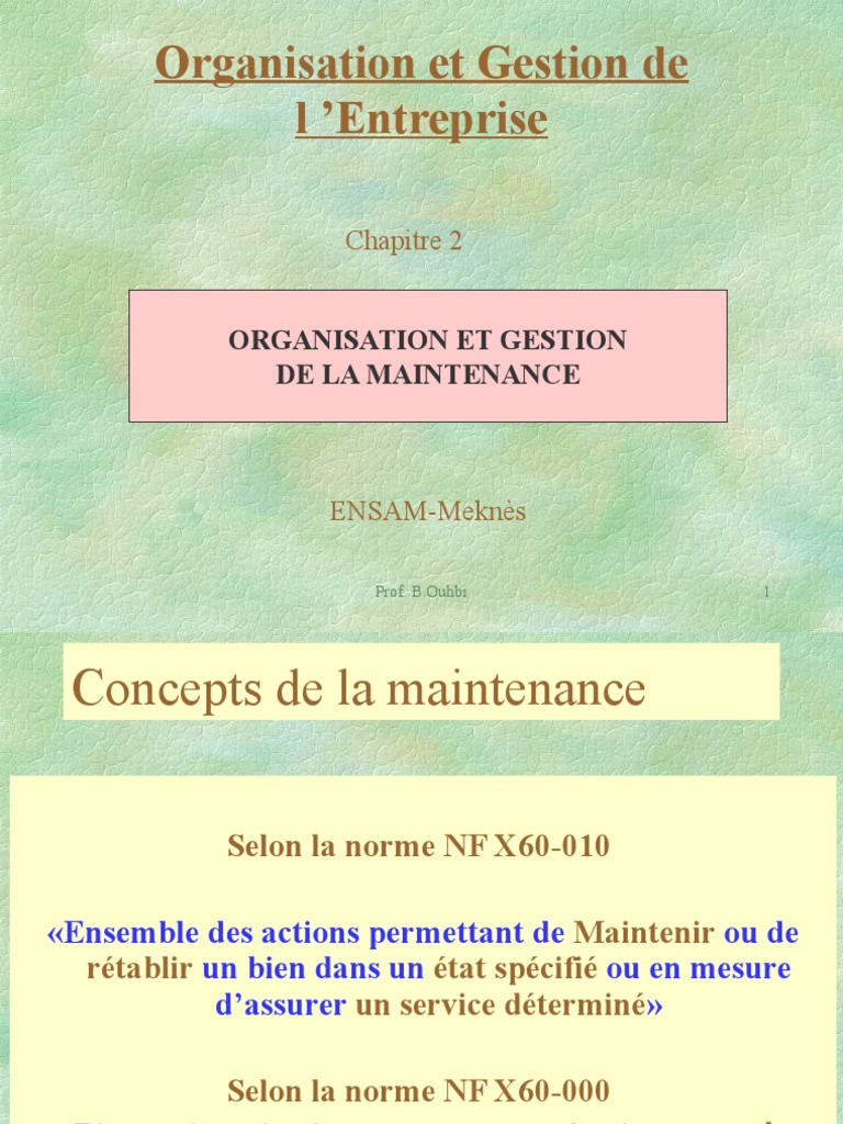 Tout Le Cours Organisation Et Gestion de La Maintenance | Maintenance ...