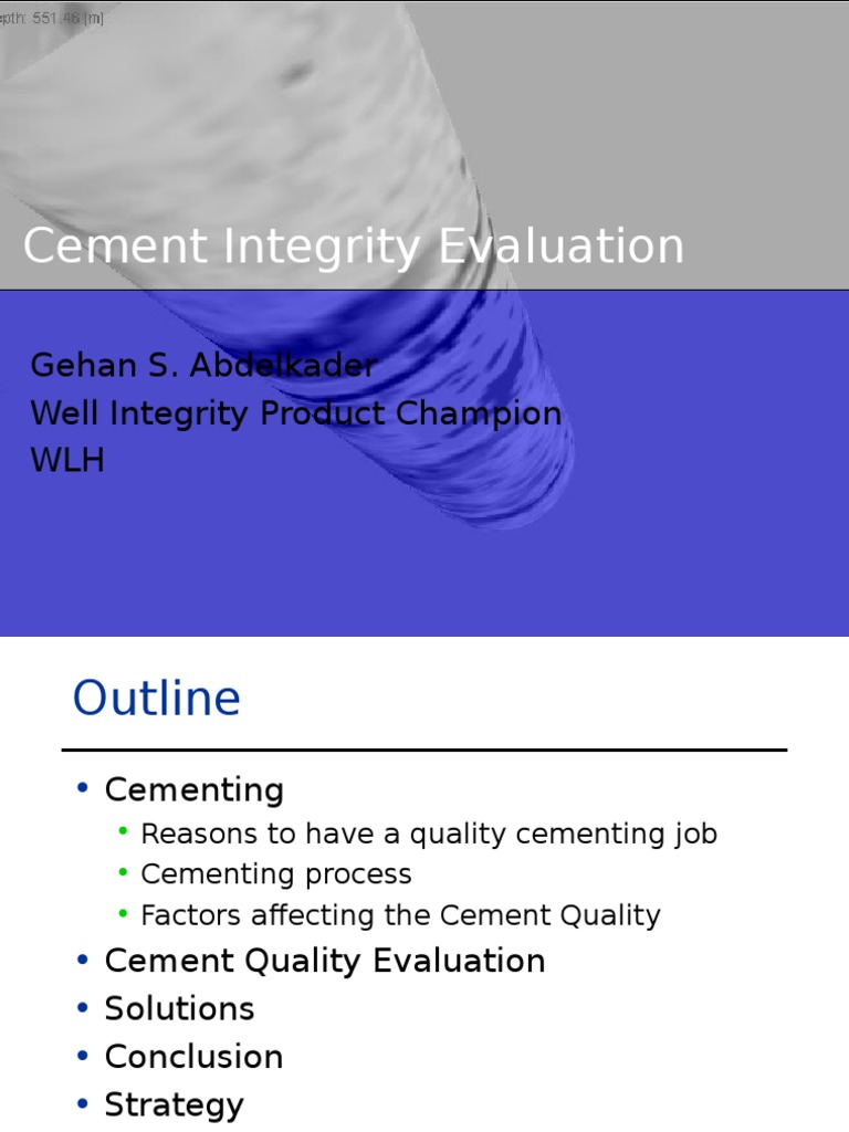 Cement Integrity Evaluation Guide | PDF | Casing (Borehole) | Oil Well