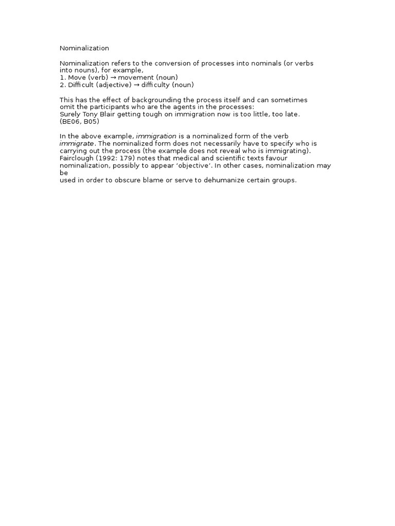 Immigrate. The Nominalized Form Does Not Necessarily Have To Specify ...