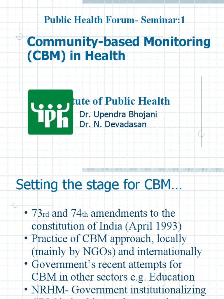Public Health Forum-Seminar:1: Community-Based Monitoring (CBM) in ...