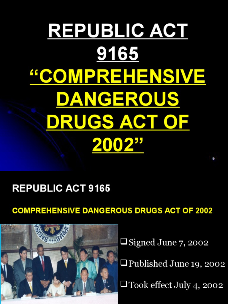 Comprehensive Dangerous Drug Act of 2002 | Stimulant | Substance Abuse