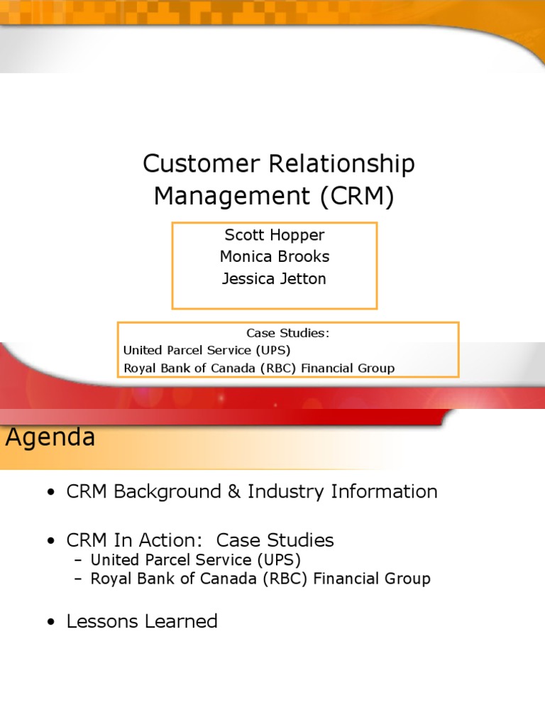 Customer Relationship Management (CRM) : Scott Hopper Monica Brooks Jessica Jetton | PDF