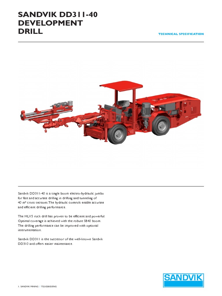 Specification Jumbo Drill Sandvik DD311-40 | PDF | Brake | Drilling