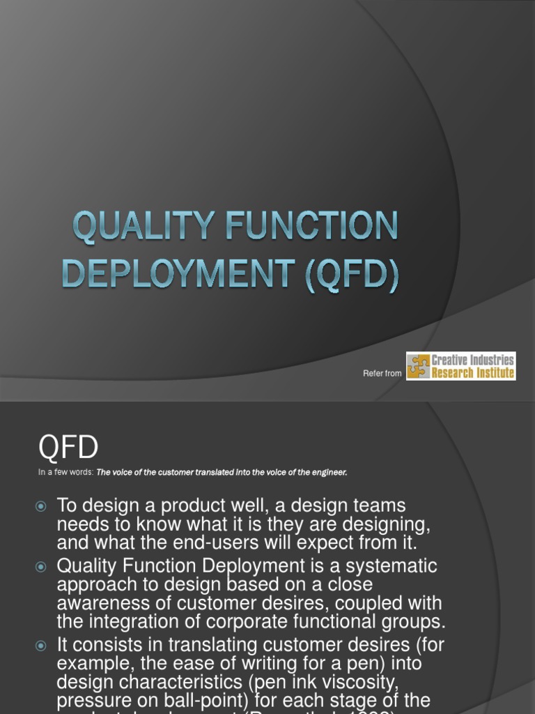 Translating the Voice of the Customer: A Comprehensive Overview of the Quality Function ...