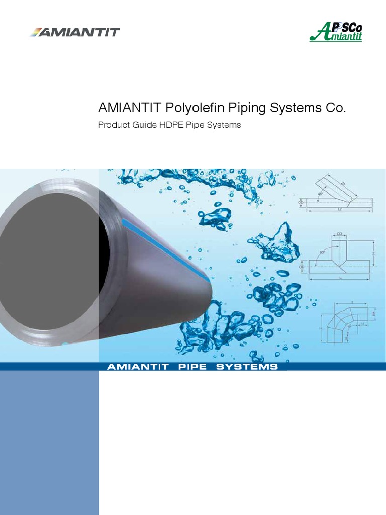Amiantit Polyolefin Piping Systems Co.: Product Guide Hdpe Pipe Systems ...