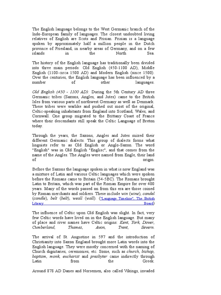 Old English (450 - 1100 AD) : During The 5th Century AD Three | PDF