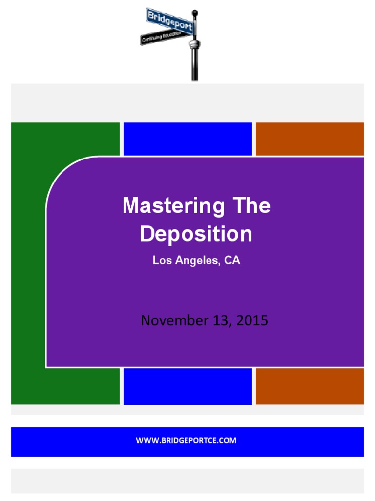 Mastering the Deposition | Deposition (Law) | Discovery (Law) | Free 30 ...