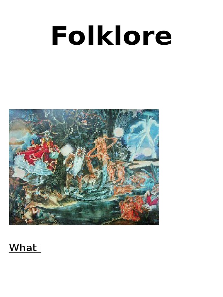 What Is Folklore | PDF | Folklore | Traditional Stories