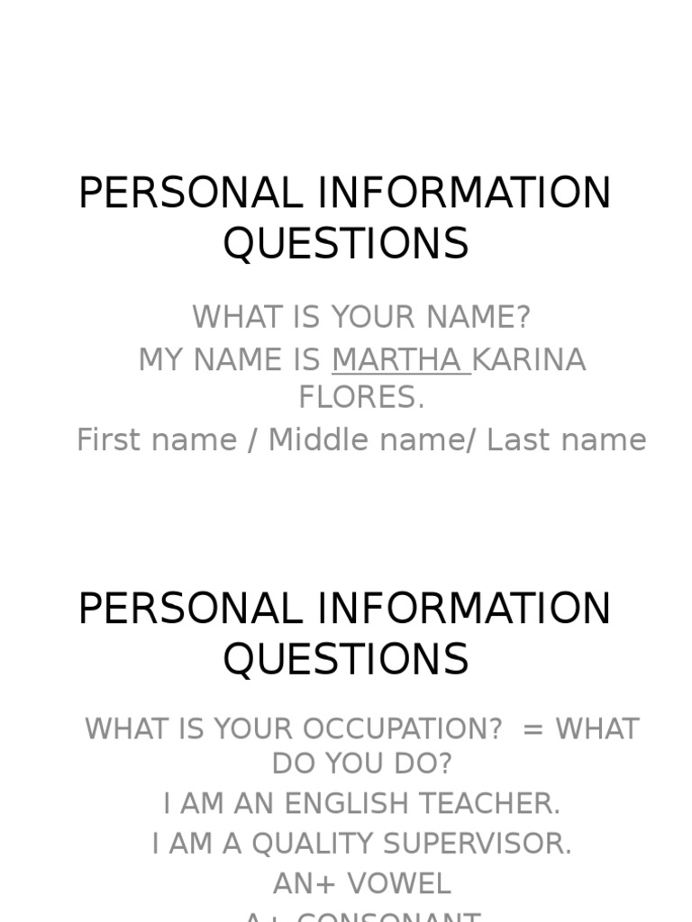Personal Information Questions: What Is Your Name? My Name Is Martha ...