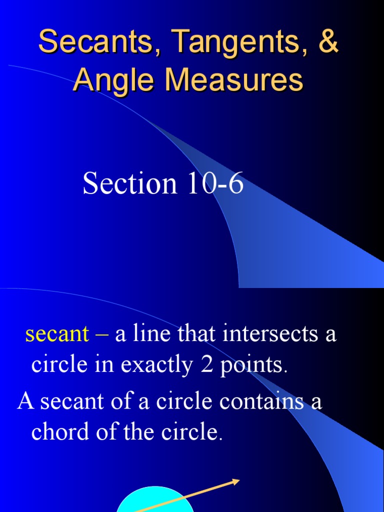 10-6 Secants, Tangents, and Angle Measures | PDF
