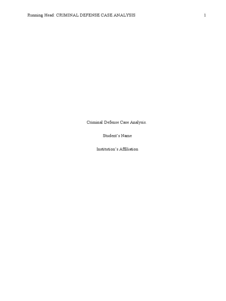 Criminal Defense Case Analysis | PDF | Insanity Defense | Crime & Violence