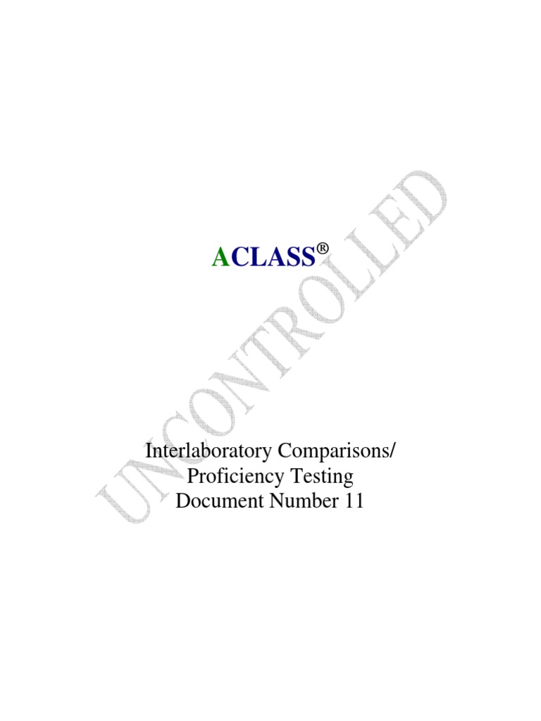Class: Interlaboratory Comparisons/ Proficiency Testing Document Number ...