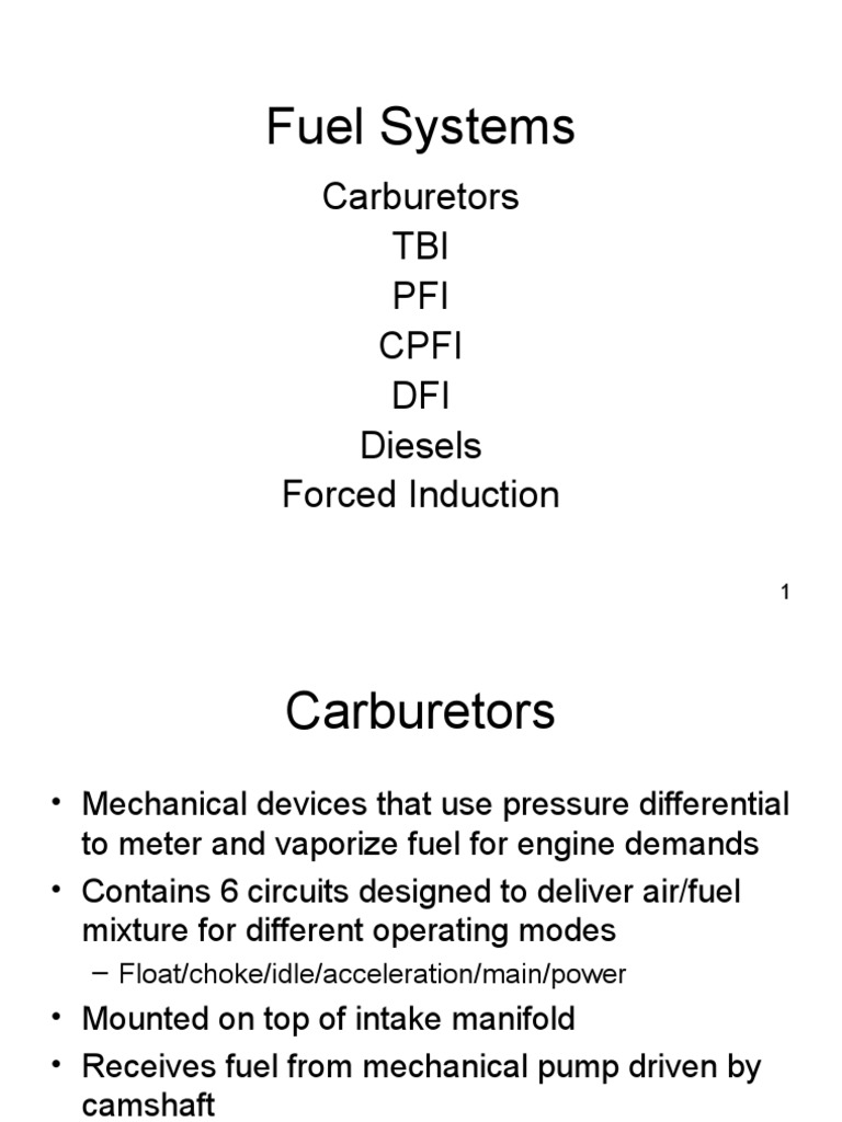 Fuel Systems: Carburetors TBI PFI Cpfi DFI Diesels Forced Induction ...