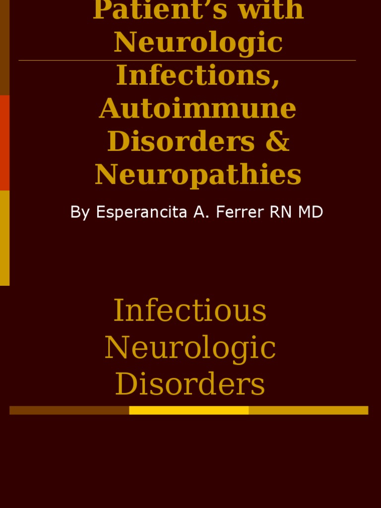 Management of Patients With Neurologic Infections Autoimmune Disorders ...