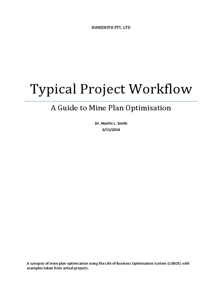 Typical Project Workflow: A Guide To Mine Plan Optimisation | PDF ...