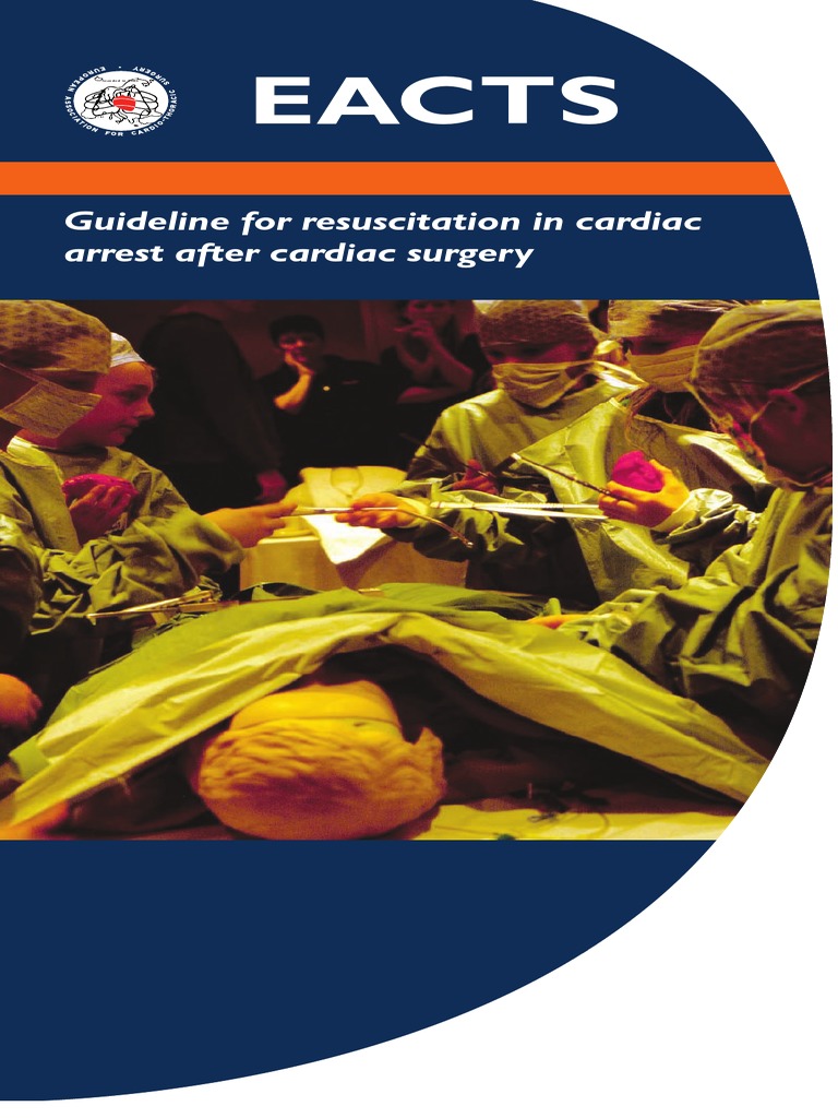 EACTS Cardiac Arrest Guideline | PDF | Cardiopulmonary Resuscitation ...