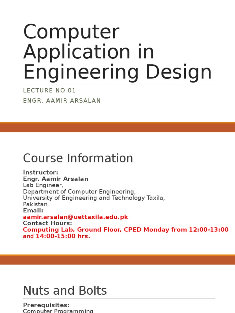 Computer Application in Engineering Design: Lecture No 01 Engr. Aamir Arsalan | PDF