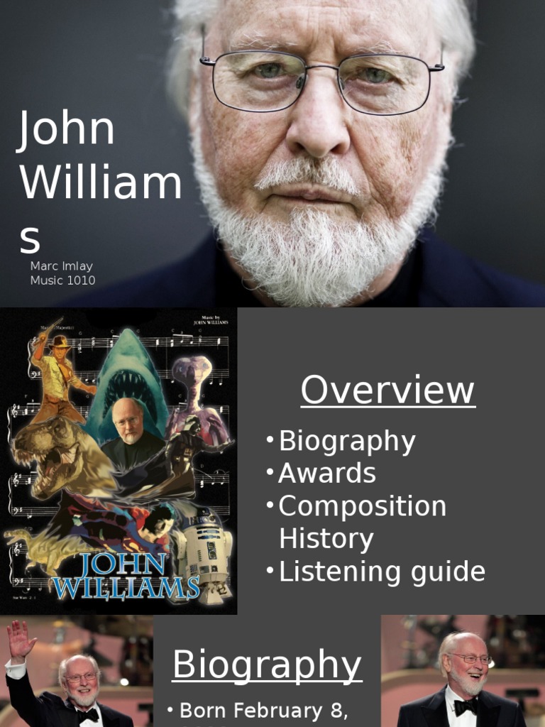 John Williams Presentation | PDF | Classical Compositions | Sound