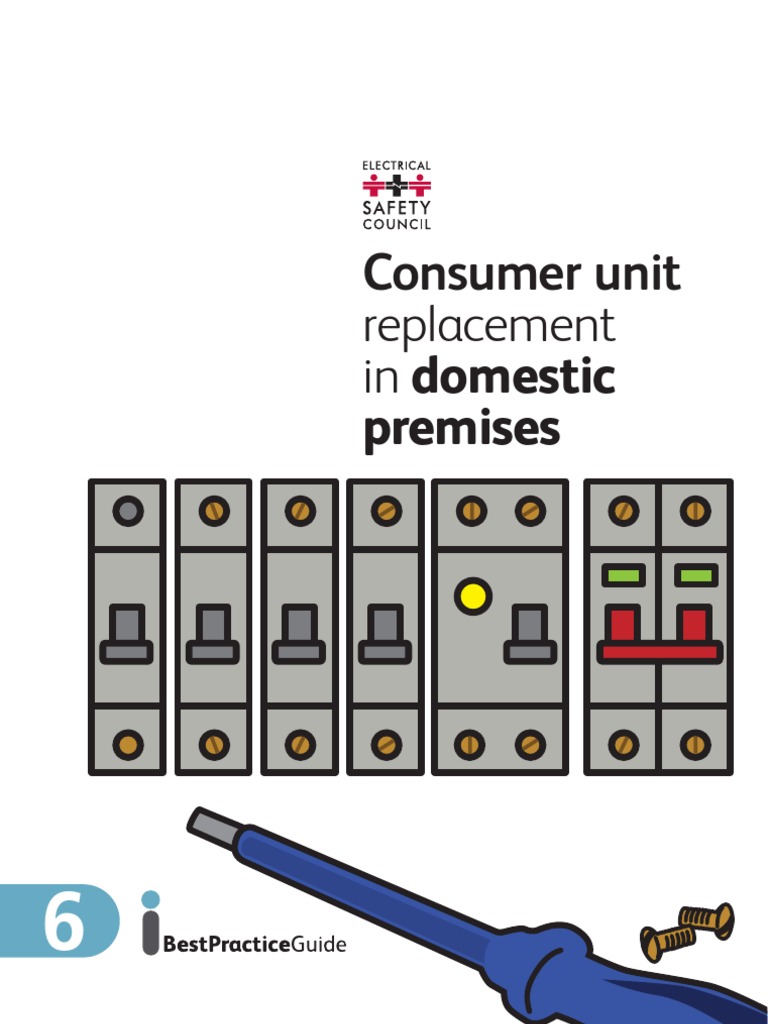 ESC Tips: Consumer Unit Replacement in Domestic Premises | PDF ...