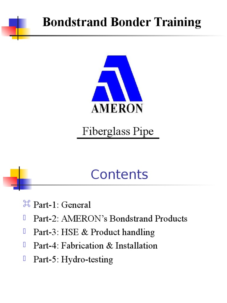 Bondstrand Bonder Training: Fiberglass Pipe | PDF