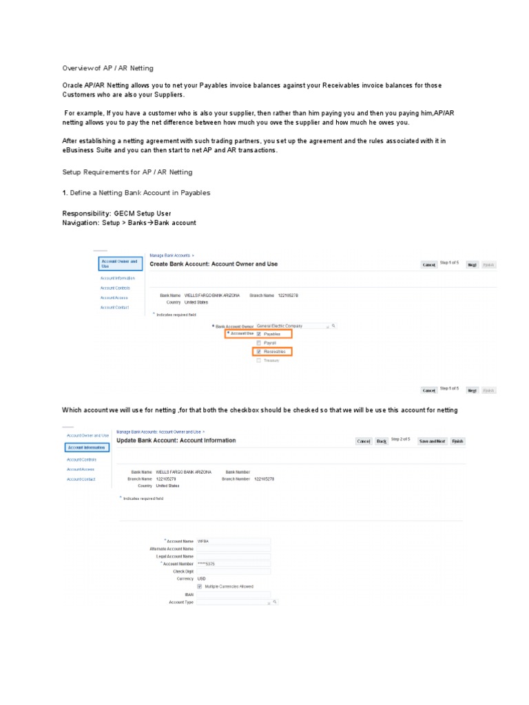 Overview of AP / AR Netting: 1. Responsibility: GECM Setup User Navigation: Setup Banks Bank ...