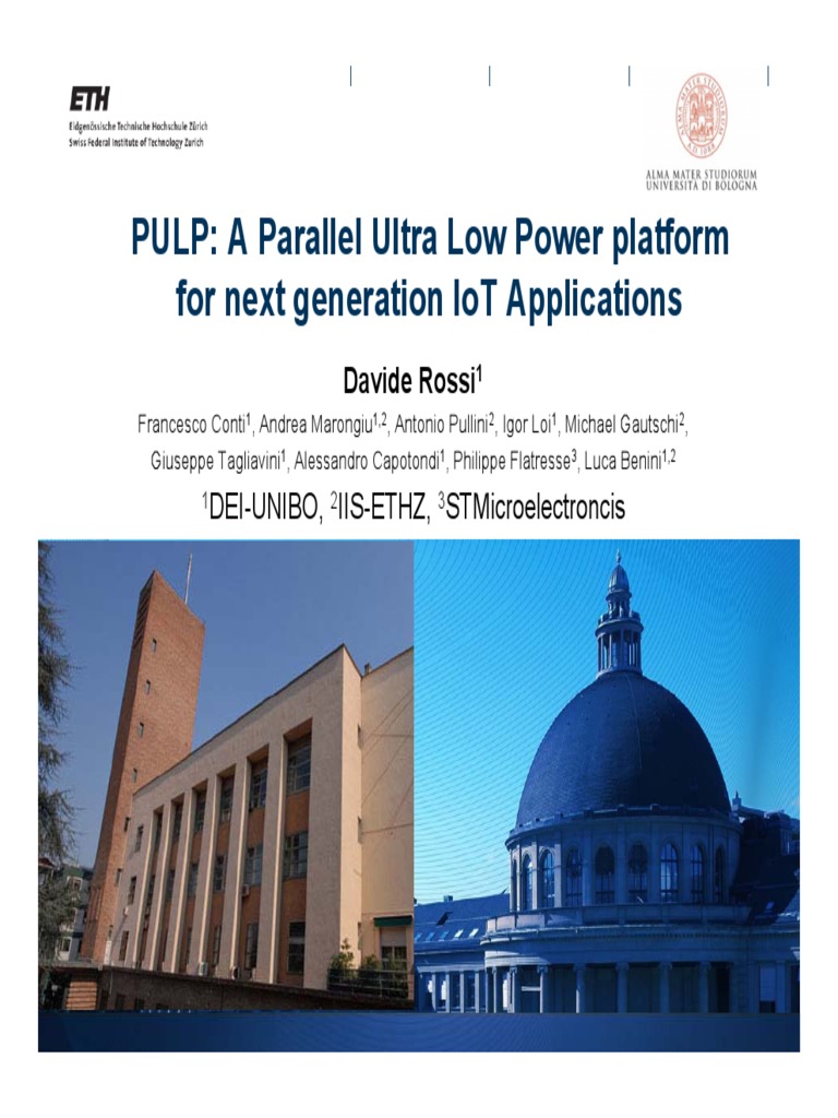 Pulp: A Parallel Ultra Low Power Platform For Next Generation Iot ...