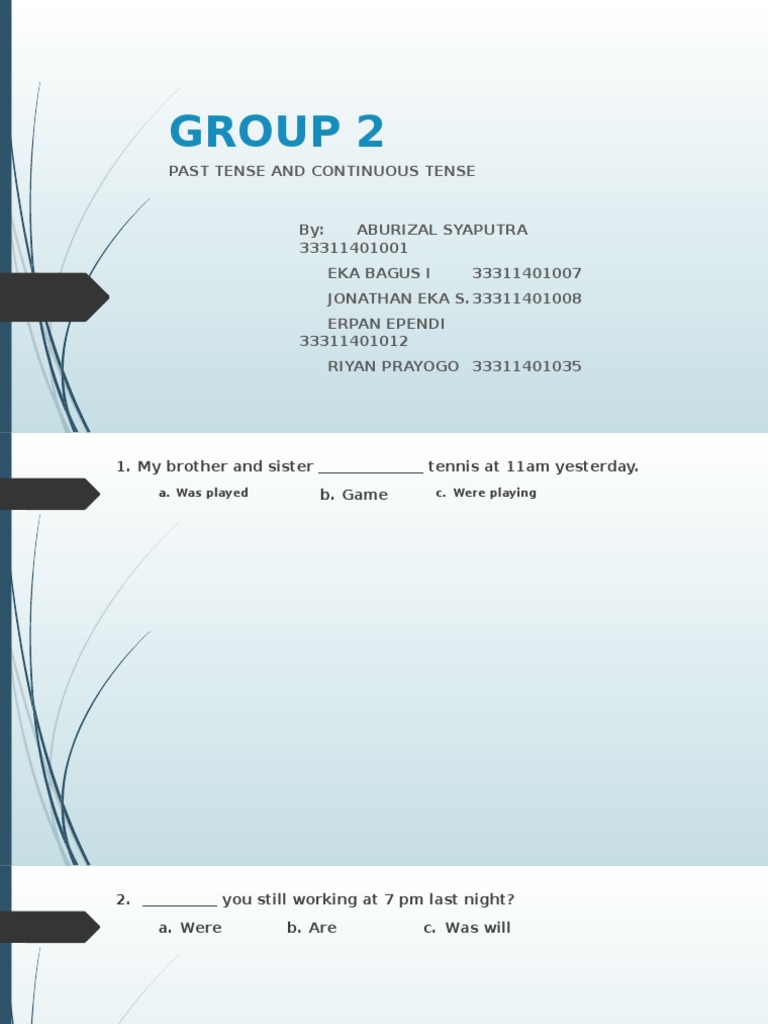 Group 2: Past Tense and Continuous Tense | PDF