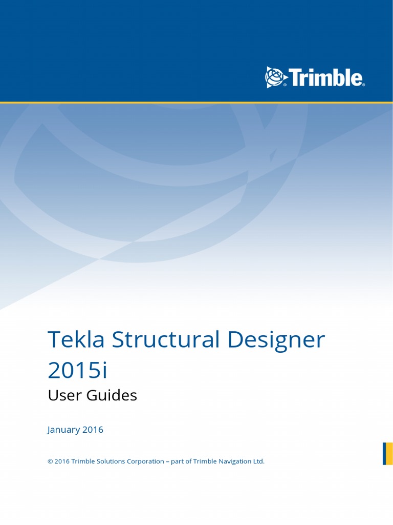 Tekla Structural Designer 2015i User Guide | PDF | Framing (Construction) | Beam (Structure)