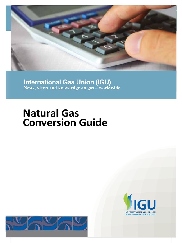 Natural Gas Conversion Guide | Natural Gas | Barrel (Unit)