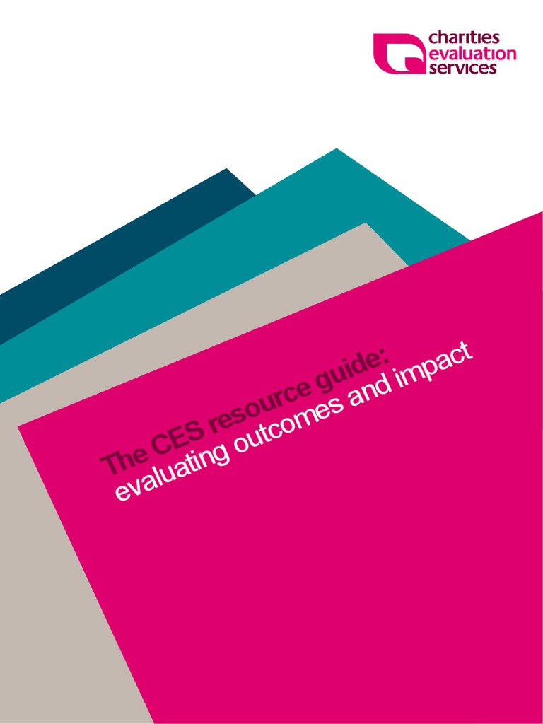 The CES Resource Guide: Evaluating Outcomes and Impact (Ellis 2013 ...