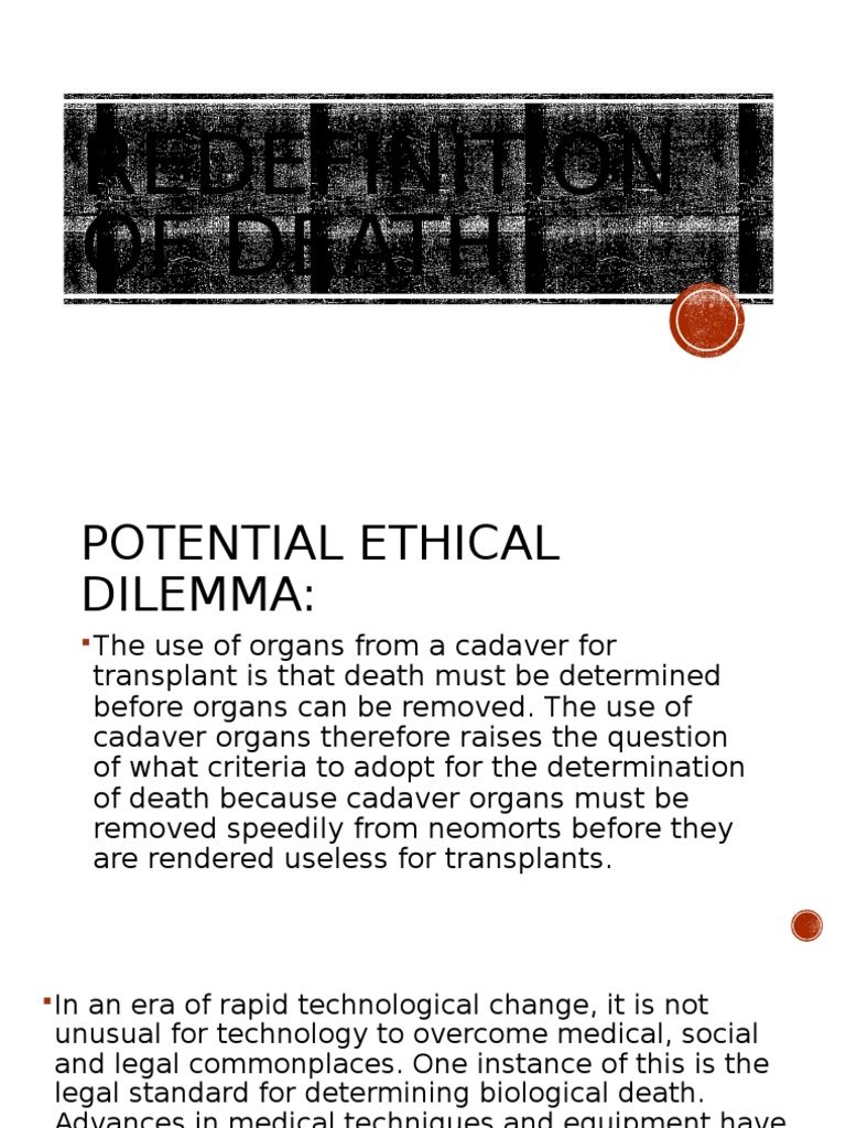 Redefinition of Death | PDF | Organ Donation | Organ Transplantation