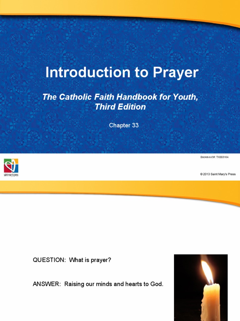 Introduction To Prayer: The Catholic Faith Handbook For Youth, Third ...