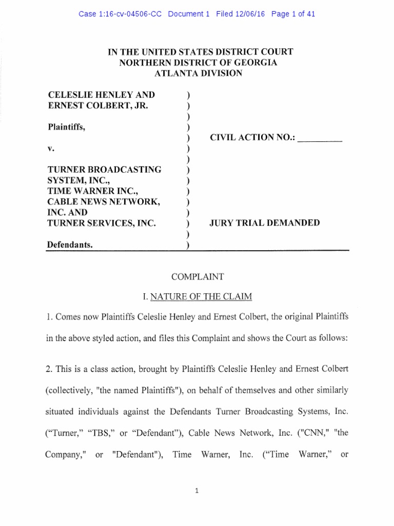 Class Action Complaint Henley and Colbert v. TBS, Time Warner and CNN ...