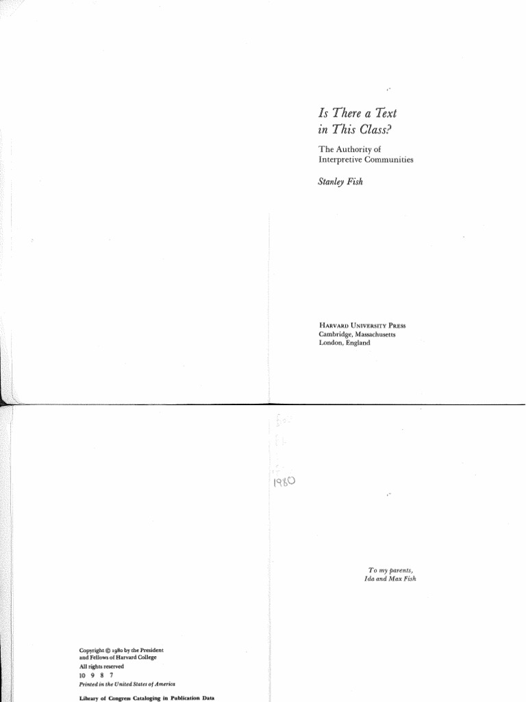 Stanley Fish-Is There A Text in This Class - The Authority of ...