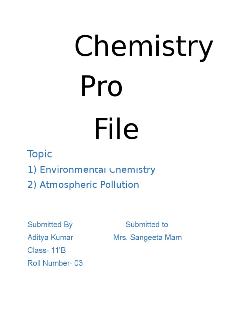 Chemistry Project | Environmental Chemistry | Air Pollution