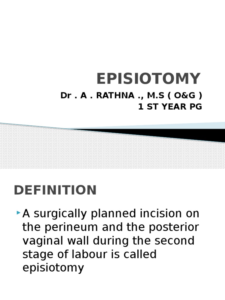 Episiotomy | PDF | Clinical Medicine | Women's Health
