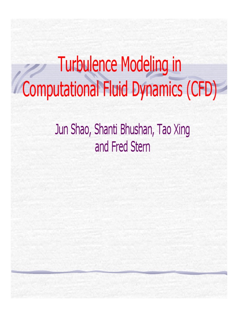 Turbulence Modeling CFD | PDF | Turbulence | Computational Fluid Dynamics
