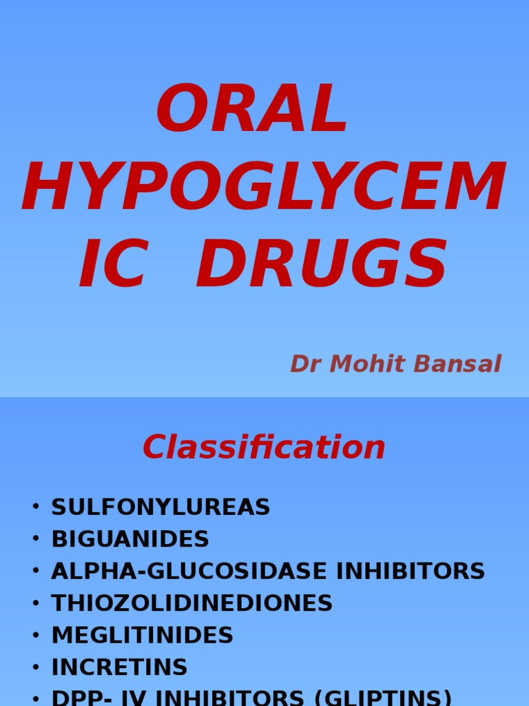 Classification of Oral Hypoglycemic Agents | PDF | Hypoglycemia | Insulin