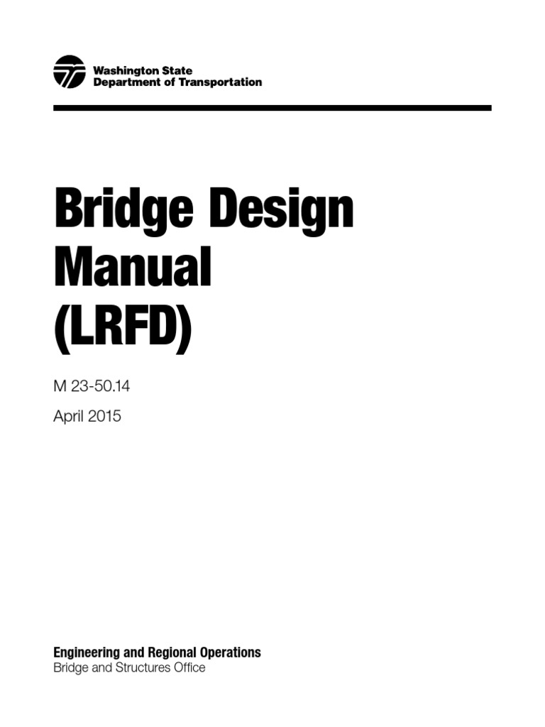 Bridge Design Manual LRFD | PDF | Americans With Disabilities Act Of ... Bridge Design Manual LRFD | PDF | Americans With Disabilities Act Of ...